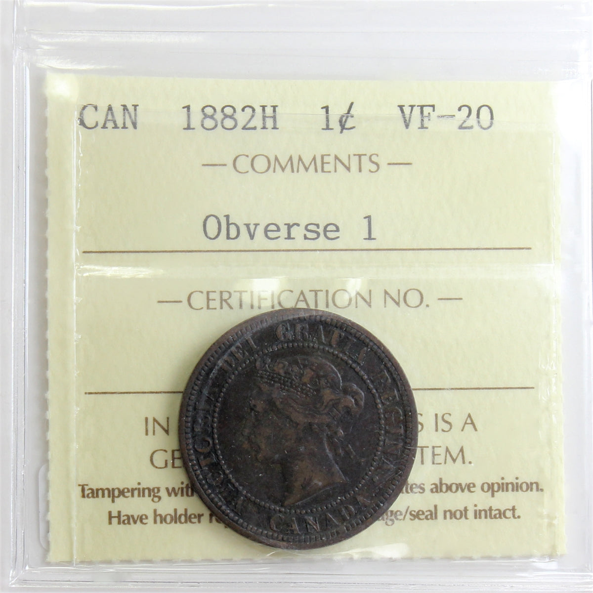 1882H Obv. 1 Canada 1-cent ICCS Certified VF-20 – Colonial Acres Coins