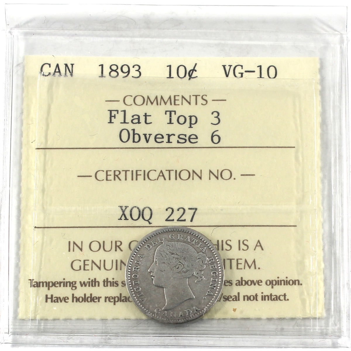 1893 Flat Top 3, Obv. 6 Canada 10-cents ICCS Certified VG10 – Colonial Acres Coins