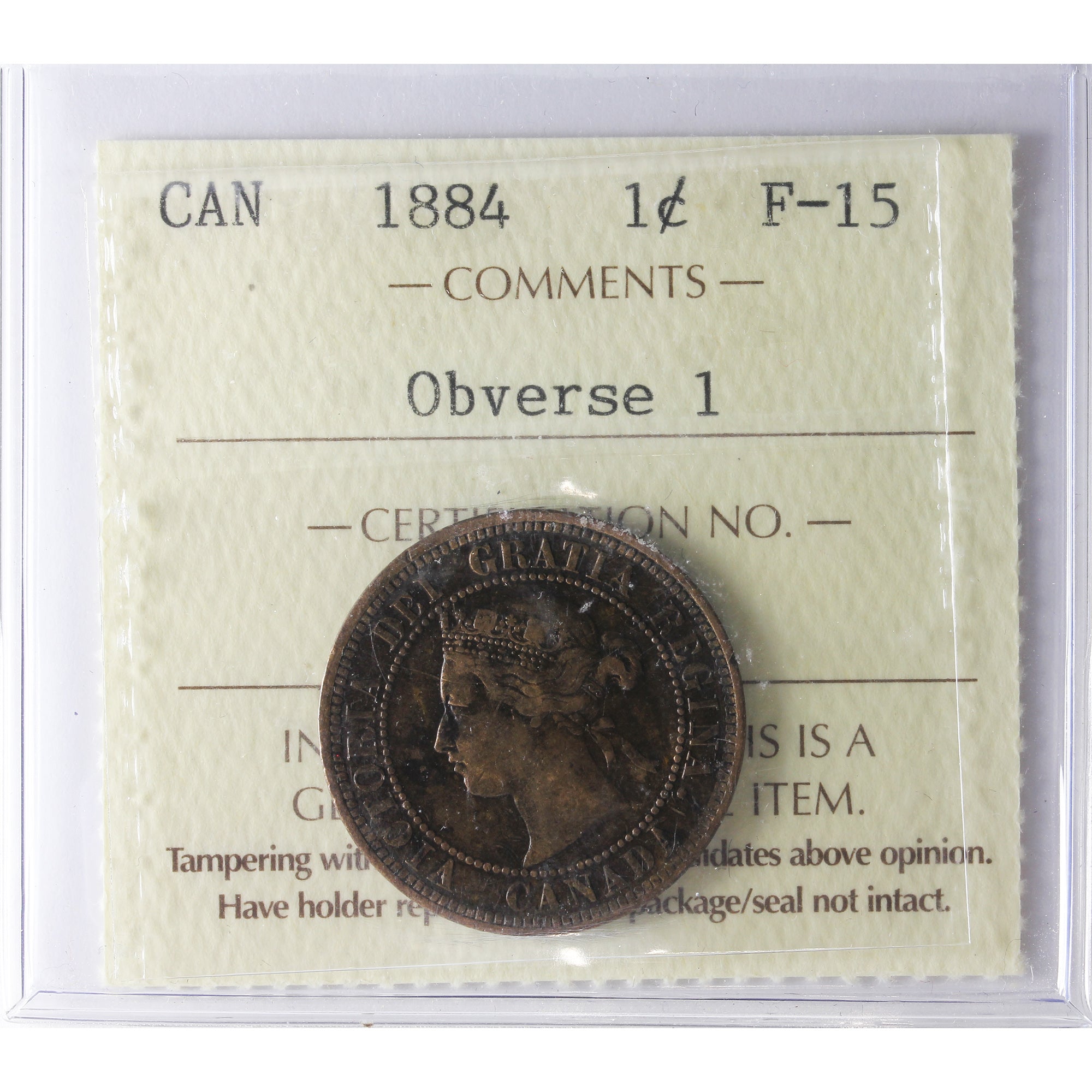 1884 Obv. 1 Canada 1-cent ICCS Certified F15 – Colonial Acres Coins