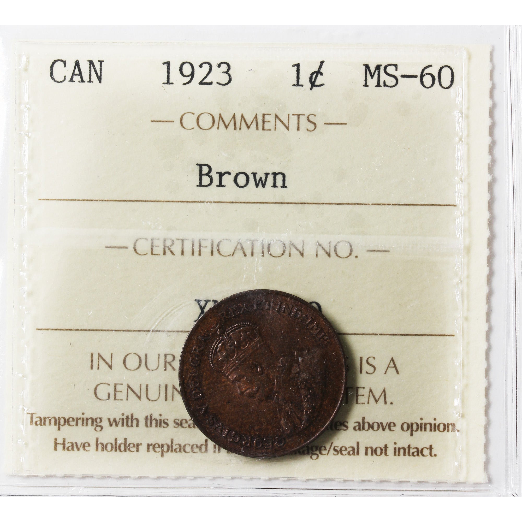 1923 Canada 1-cent ICCS Certified MS-60 Brown (XMD 729) – Colonial Acres Coins