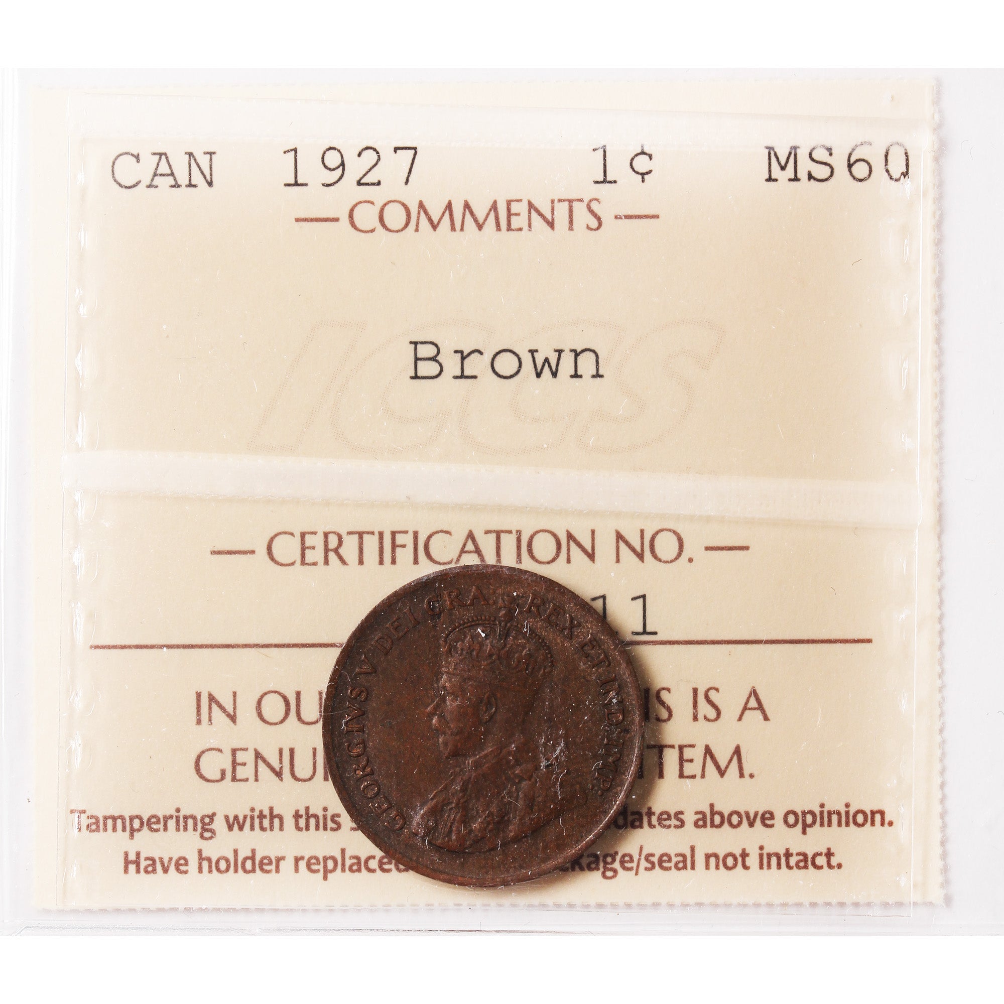 1927 Canada 1-cent ICCS Certified MS-60 Brown – Colonial Acres Coins