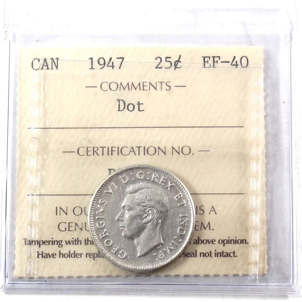 1947 Dot Canada 25-cents ICCS Certified EF-40 – Colonial Acres Coins