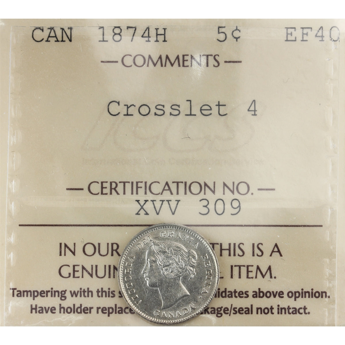 1874H Crosslet 4 Canada 5-cents ICCS Certified EF40 – Colonial Acres Coins