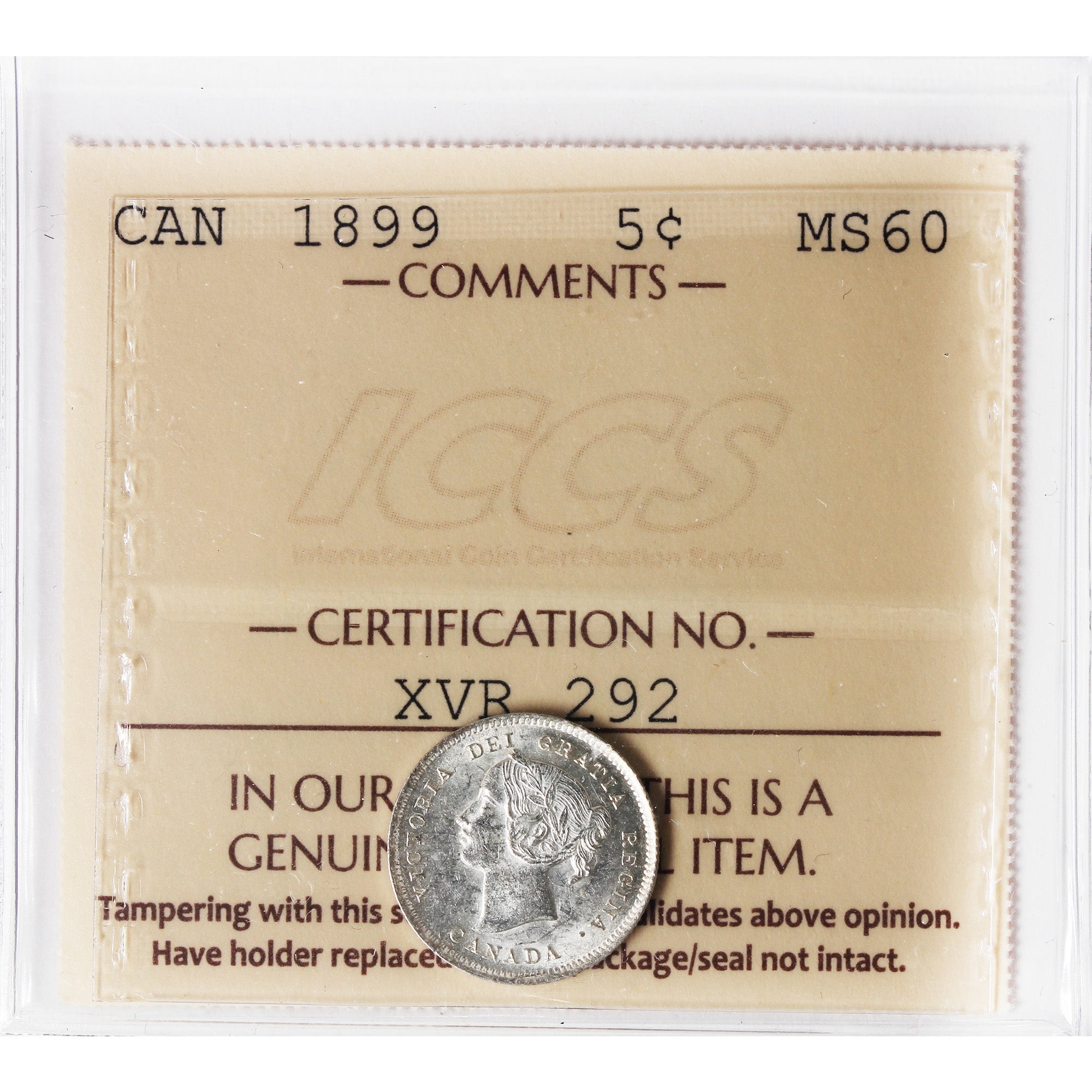 1899 Canada 5-cents ICCS Certified MS-60 (XVR 292) – Colonial Acres Coins