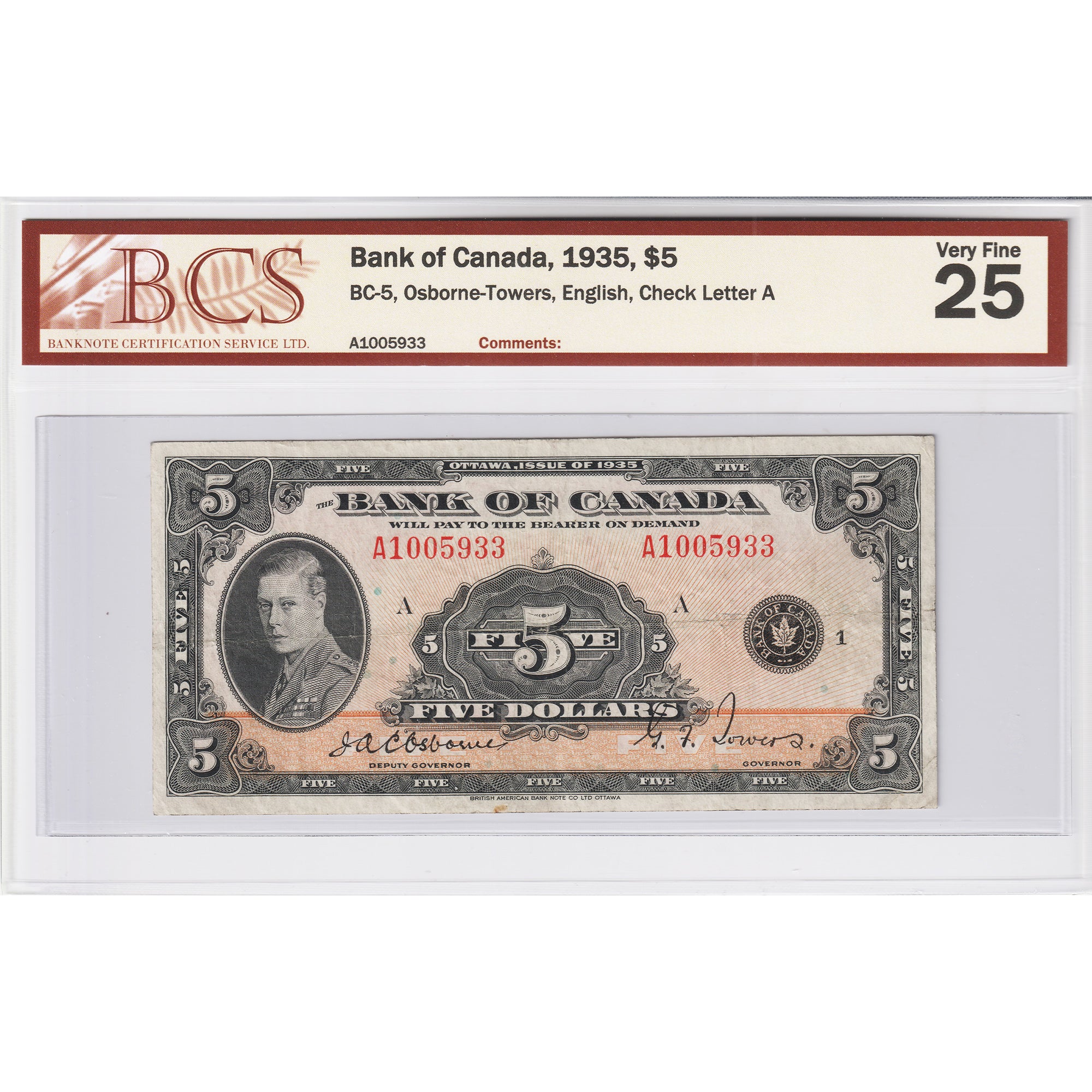 BC-5 1935 Canada $5 Osborne-Towers, English, Check Letter A BCS Certif – Colonial Acres Coins