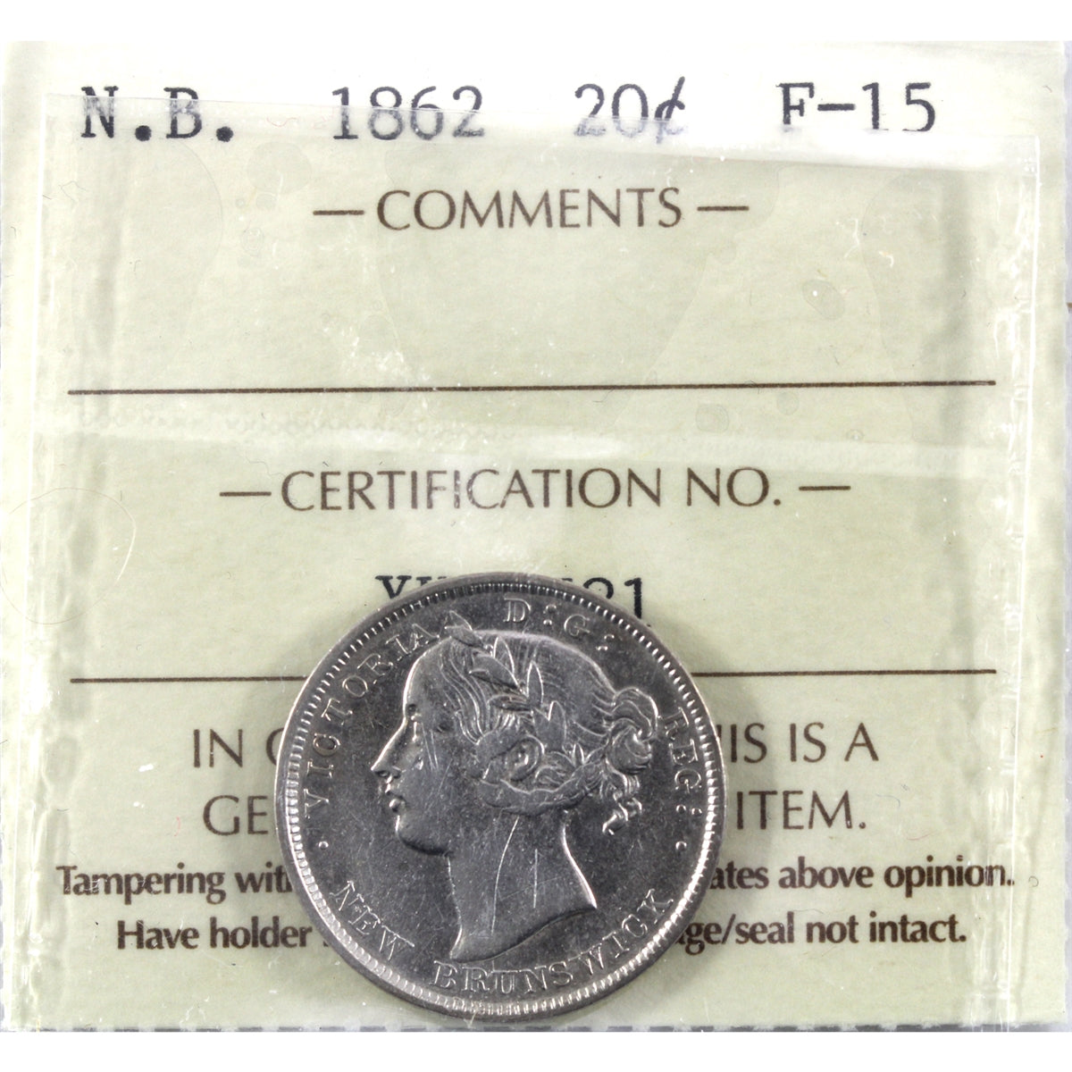 1862 New Brunswick 20-cents ICCS Certified F15 (XHX 781) – Colonial Acres Coins