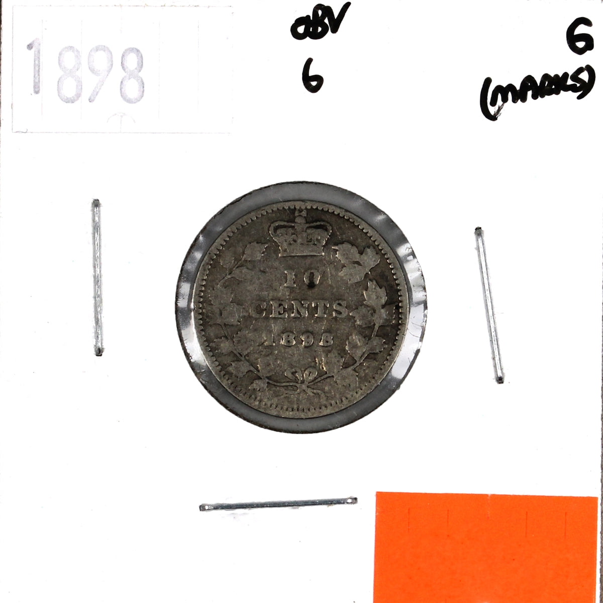 1898 Obv. 6 Canada 10-cents Good (G4) Scratched, Cleaned or Impaired – Colonial Acres Coins