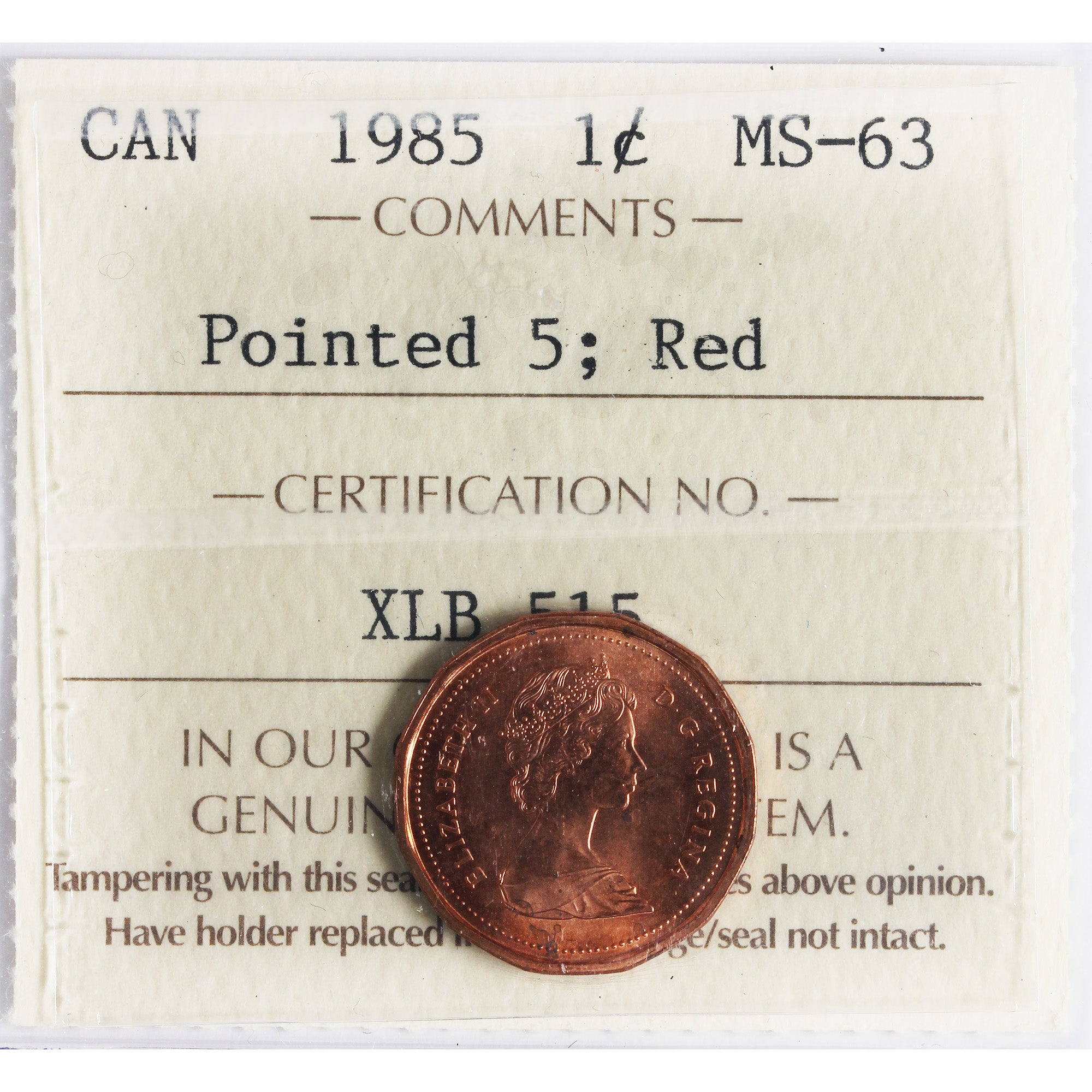 1985 Pointed 5 Canada 1-cent ICCS Certified MS63 Red – Colonial Acres Coins