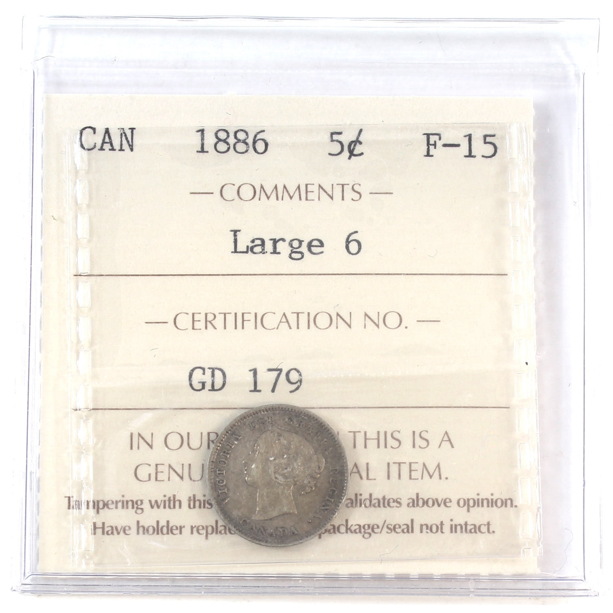 1886 Large 6 Canada 5-cents ICCS Certified F15 – Colonial Acres Coins