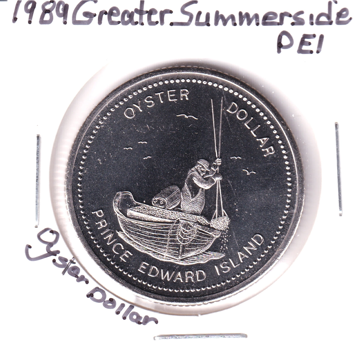 1989 Greater Summerside, PEI, Oyster Dollar Trade Token – Colonial ...