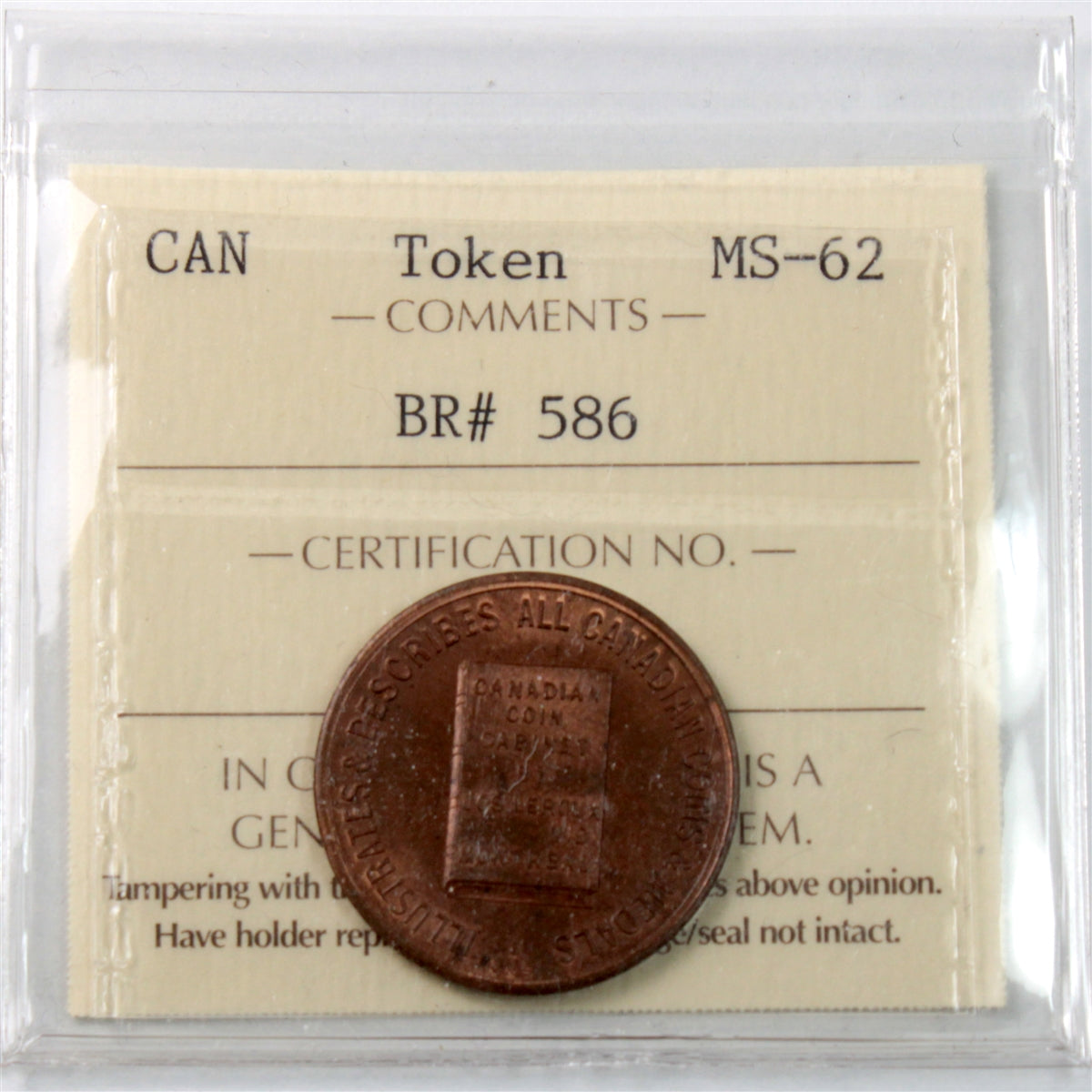 BR #586 Canadian Coin Cabinet J. Leroux English Token ICCS Certified M ...