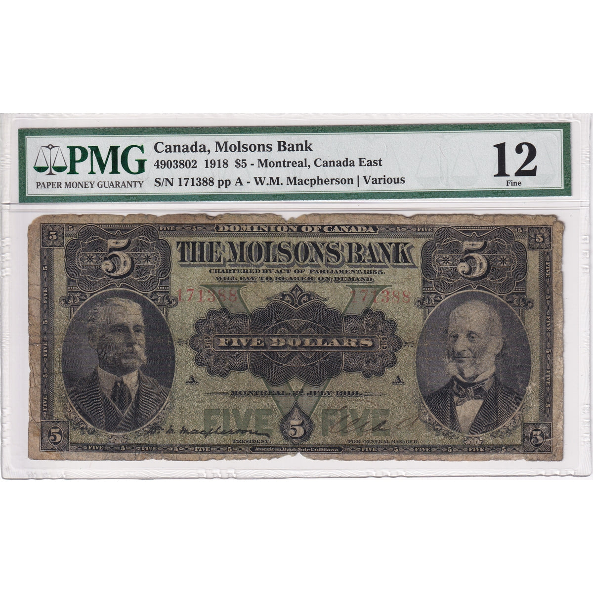 490-38-02 1918 Molsons Bank $5 Macpherson-Various, PMG Cert. F12 ...