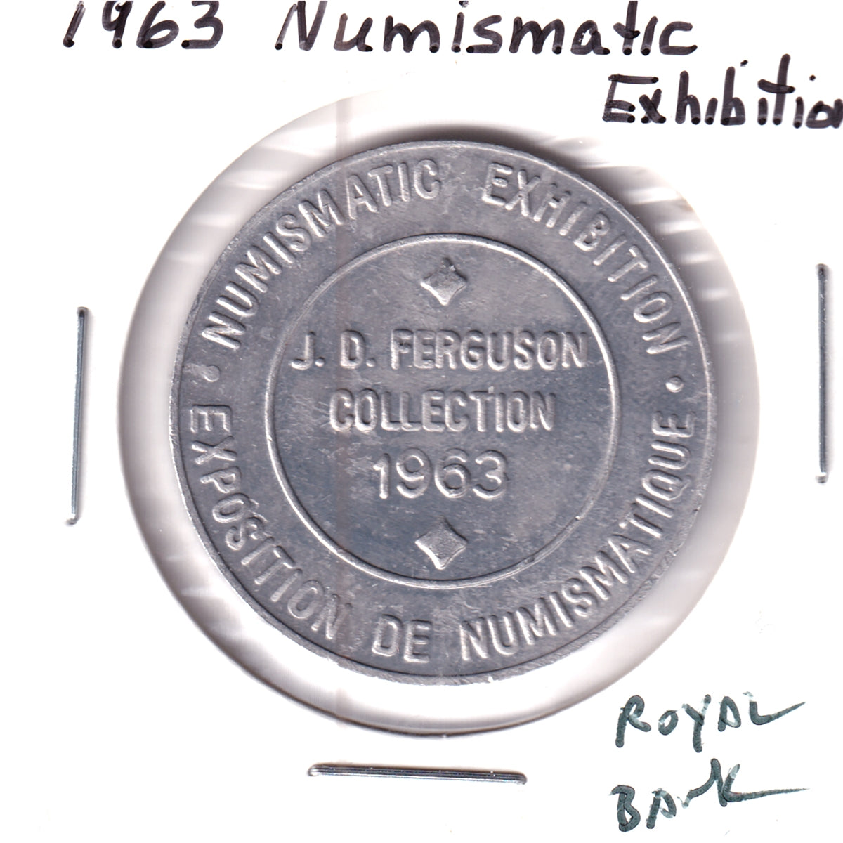 1963 J.D. Ferguson Collection Numismatic Exhibition Royal Bank Medalli ...