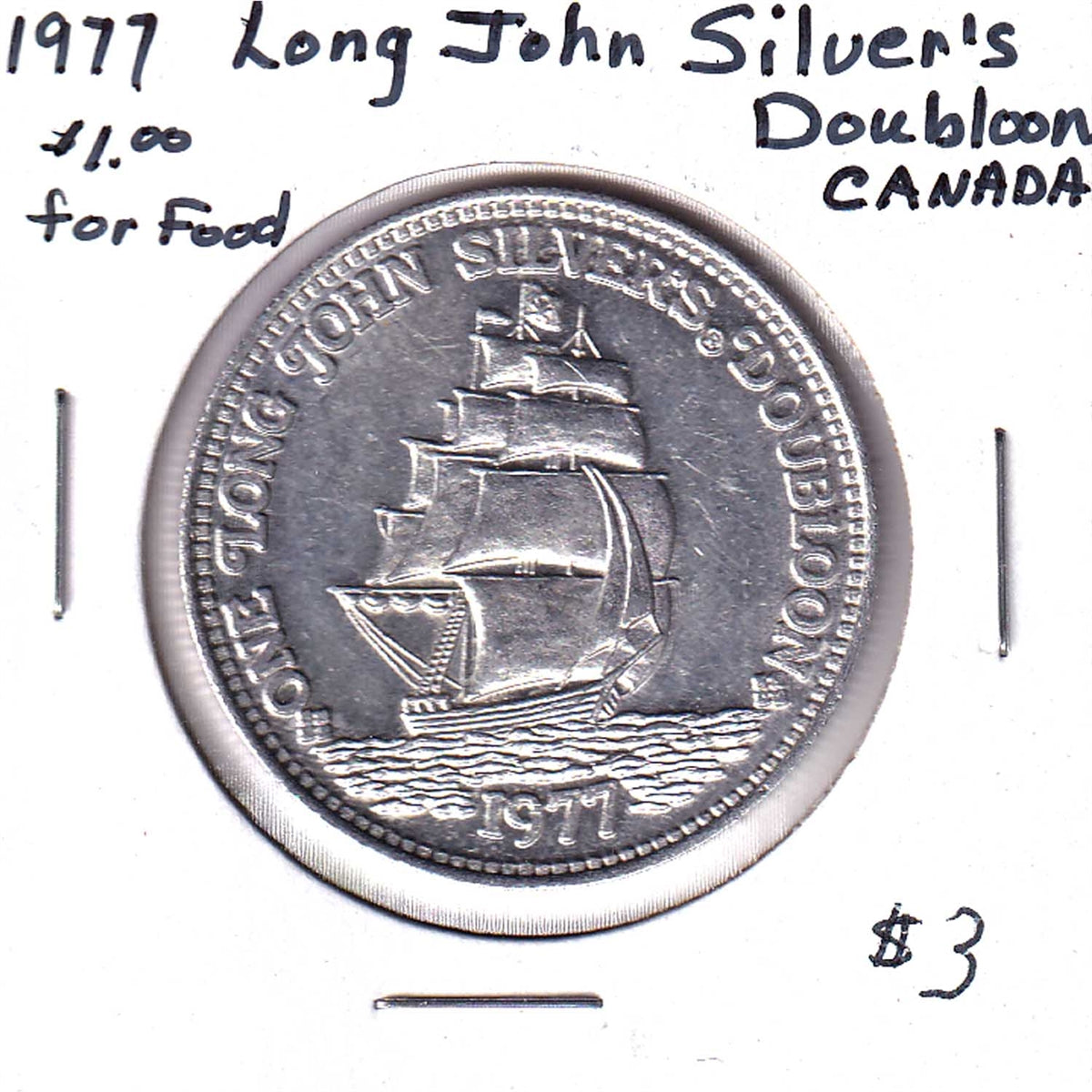 1977 "One Long John Silver's Doubloon" $1 Restaurant Token – Colonial ...