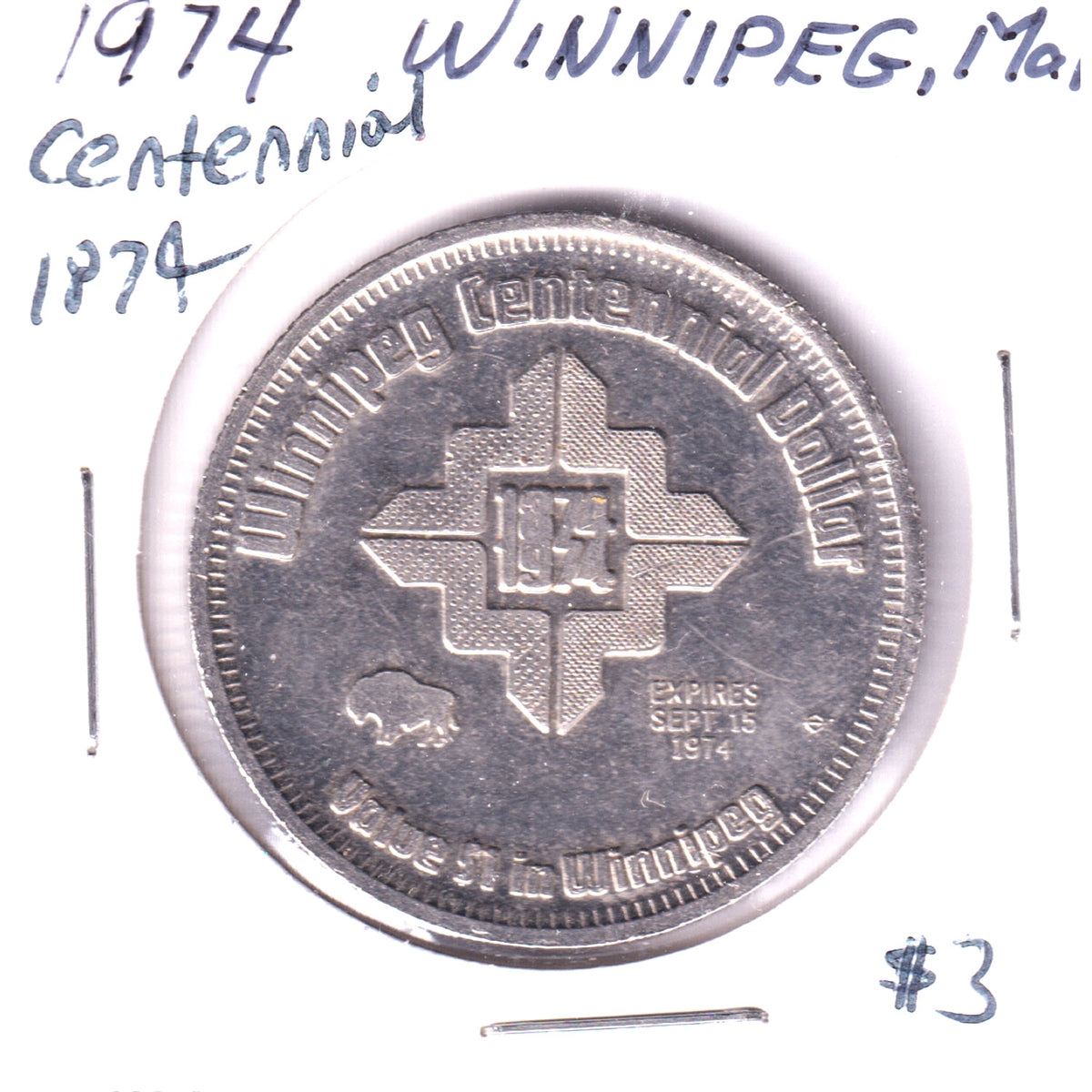 Winnipeg, Manitoba, 1974 Centennial Trade Dollar Token (Bison Privy ...