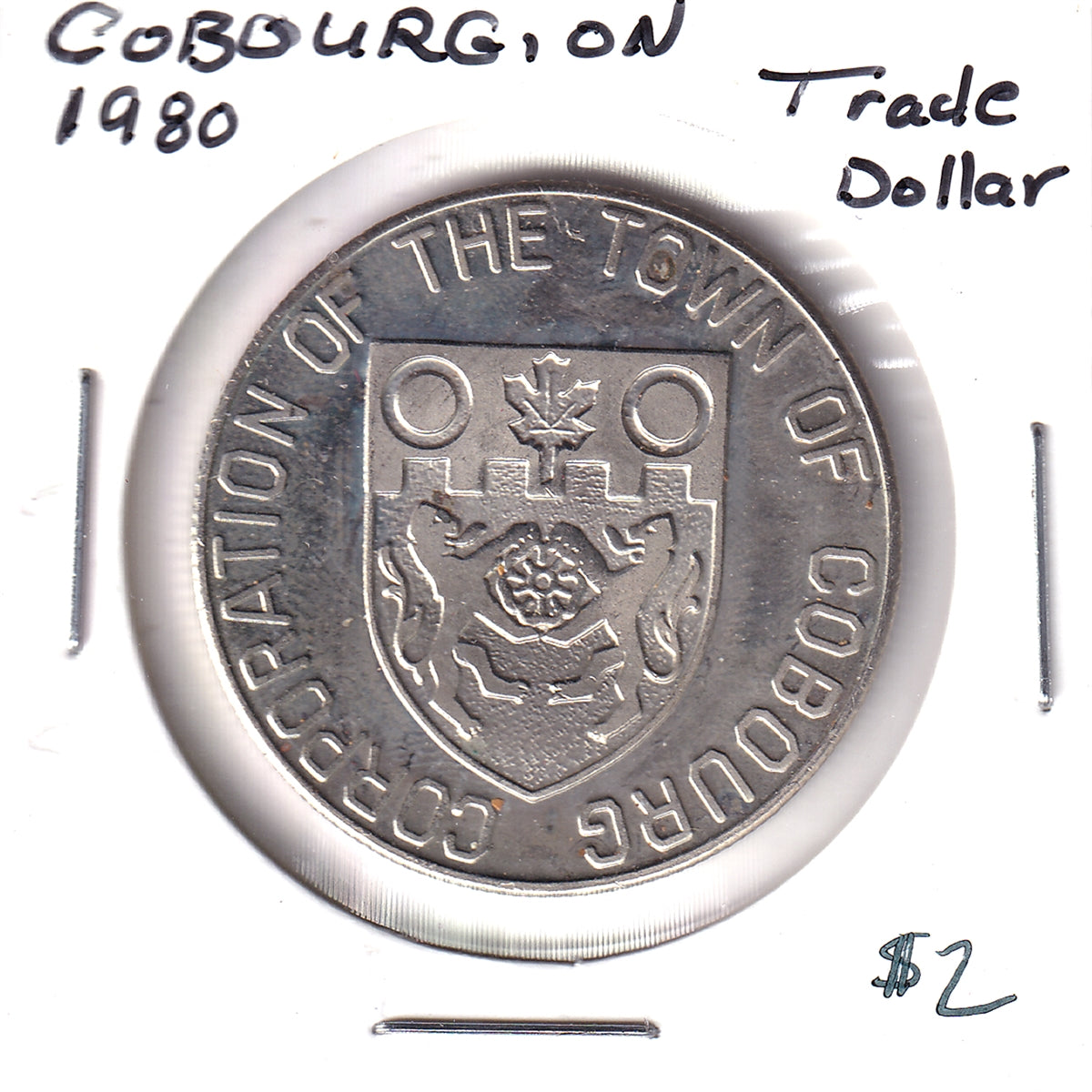 1980 Cobourg, ON, Trade Dollar Token: Victoria Hall – Colonial Acres Coins