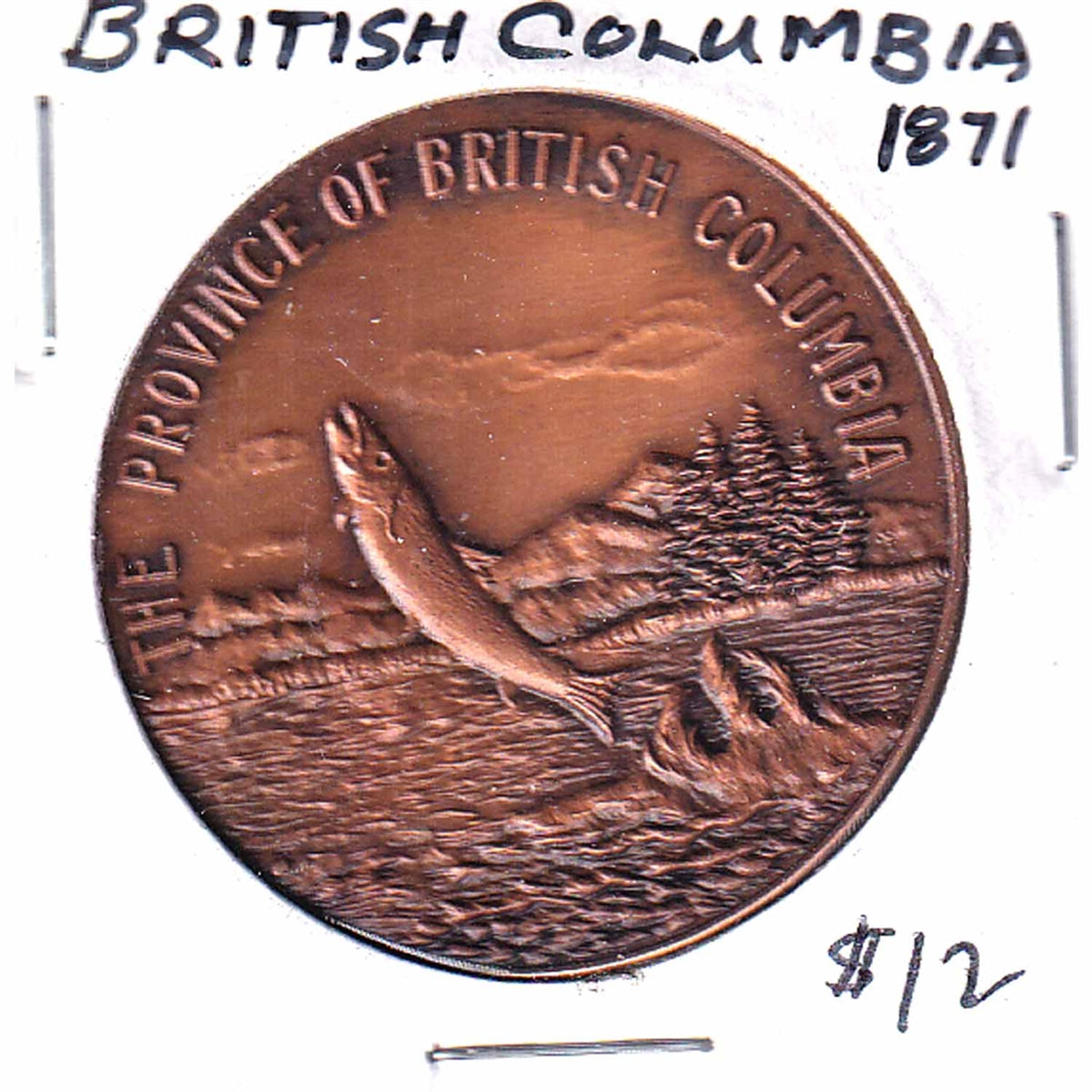 British Columbia Became the Sixth Province of Canada in 1871 Medallion ...