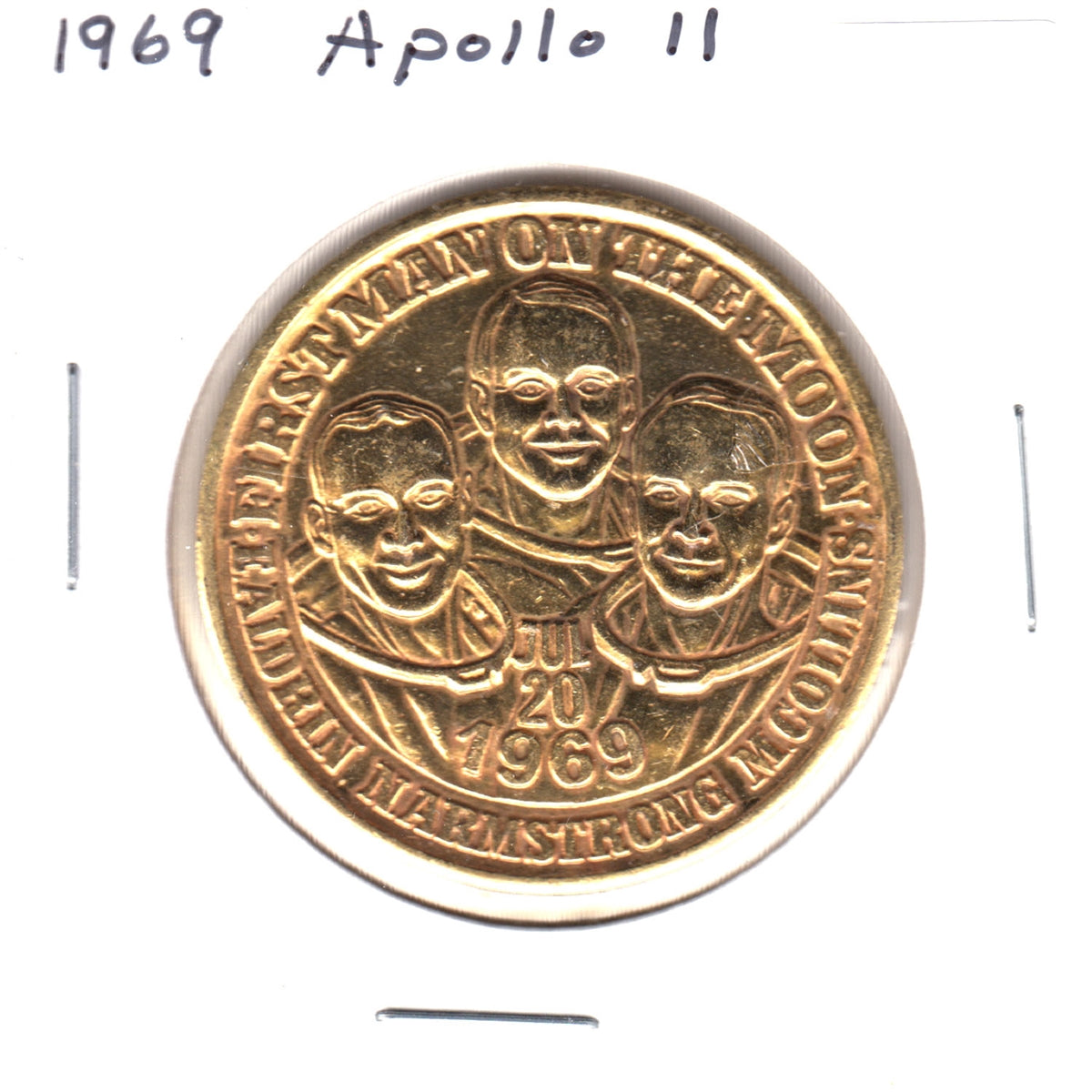 1969 Apollo XI First Men on the Moon - Came in Peace for All Mankind ...