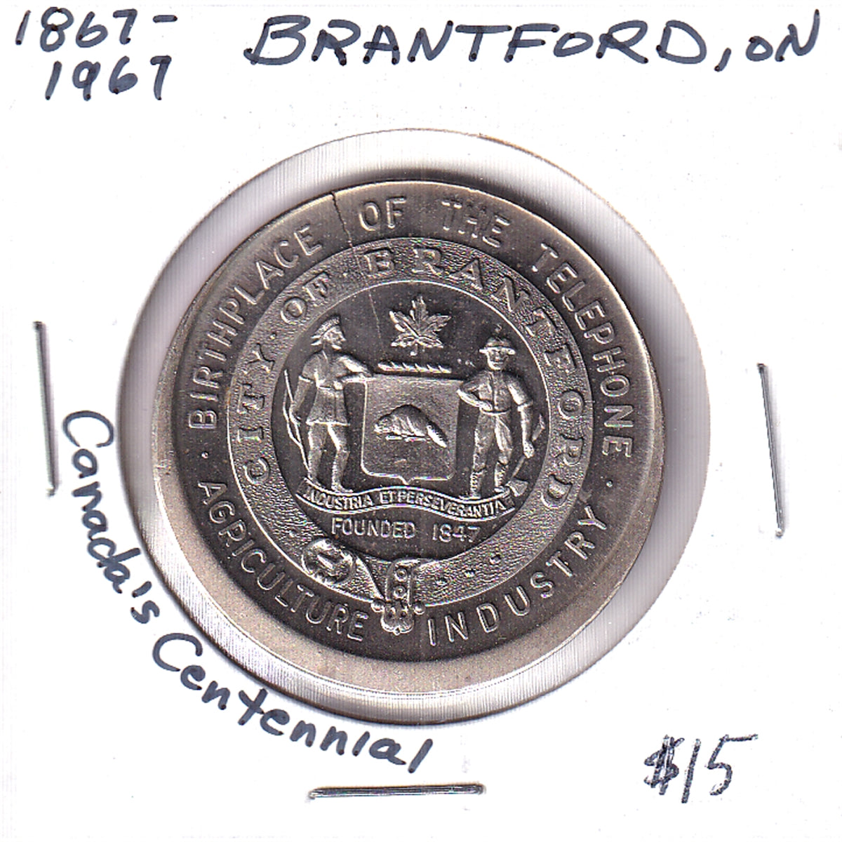 1967 Brantford, ON, Canada's Centennial Medallion (Nickel Colour ...