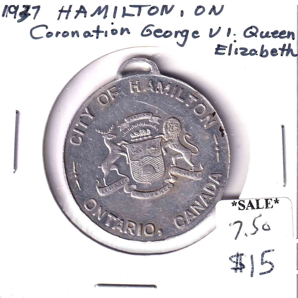 1937 George VI & Elizabeth Coronation Medal from the City of Hamilton ...