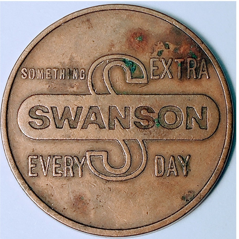 a184 Swanson "Something Extra Everyday" token – Colonial Acres Coins