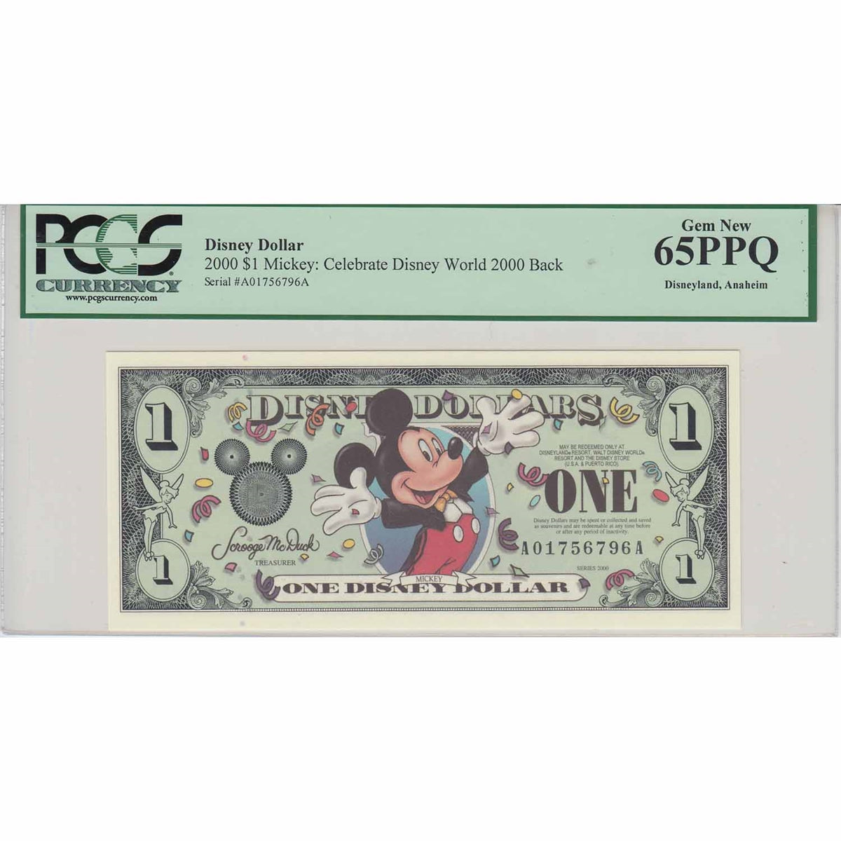 2000 Disney $1 Note Mickey PCGS Certified UNC-65 Celebrate Disney Worl ...