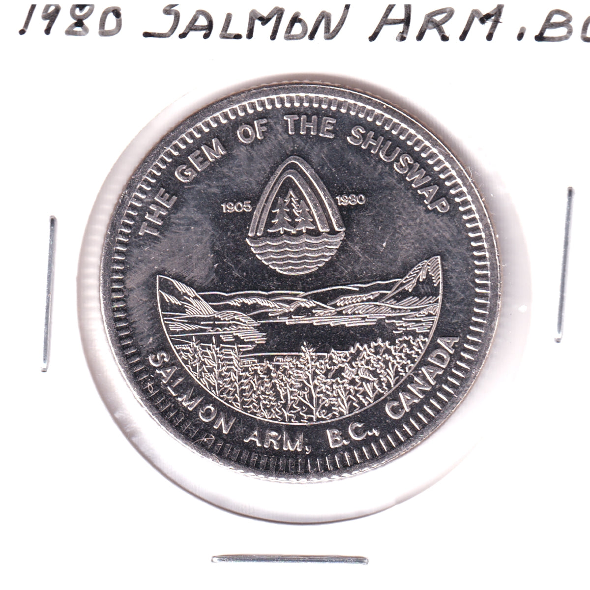 1980 Salmon Arm, BC, 75th Anniversary Trade Dollar Token: The Gem of t ...