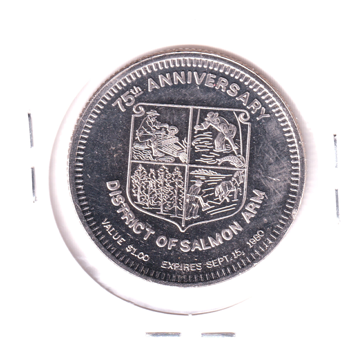 1980 Salmon Arm, BC, 75th Anniversary Trade Dollar Token: The Gem of t ...