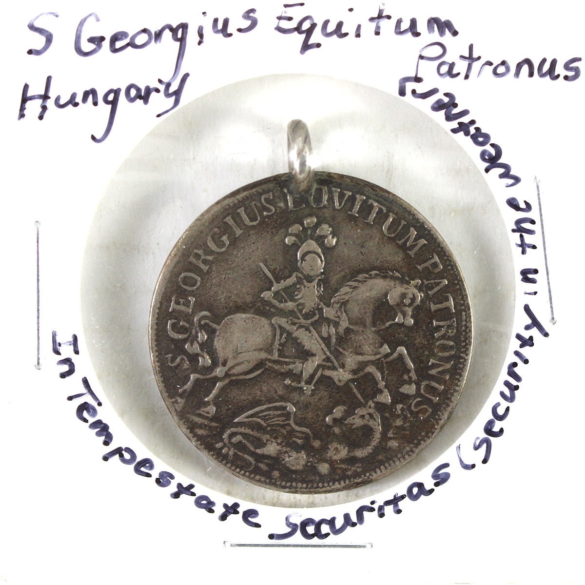S. Georgius Equitum Patronus / In Tempestate Securitas Medallion ...