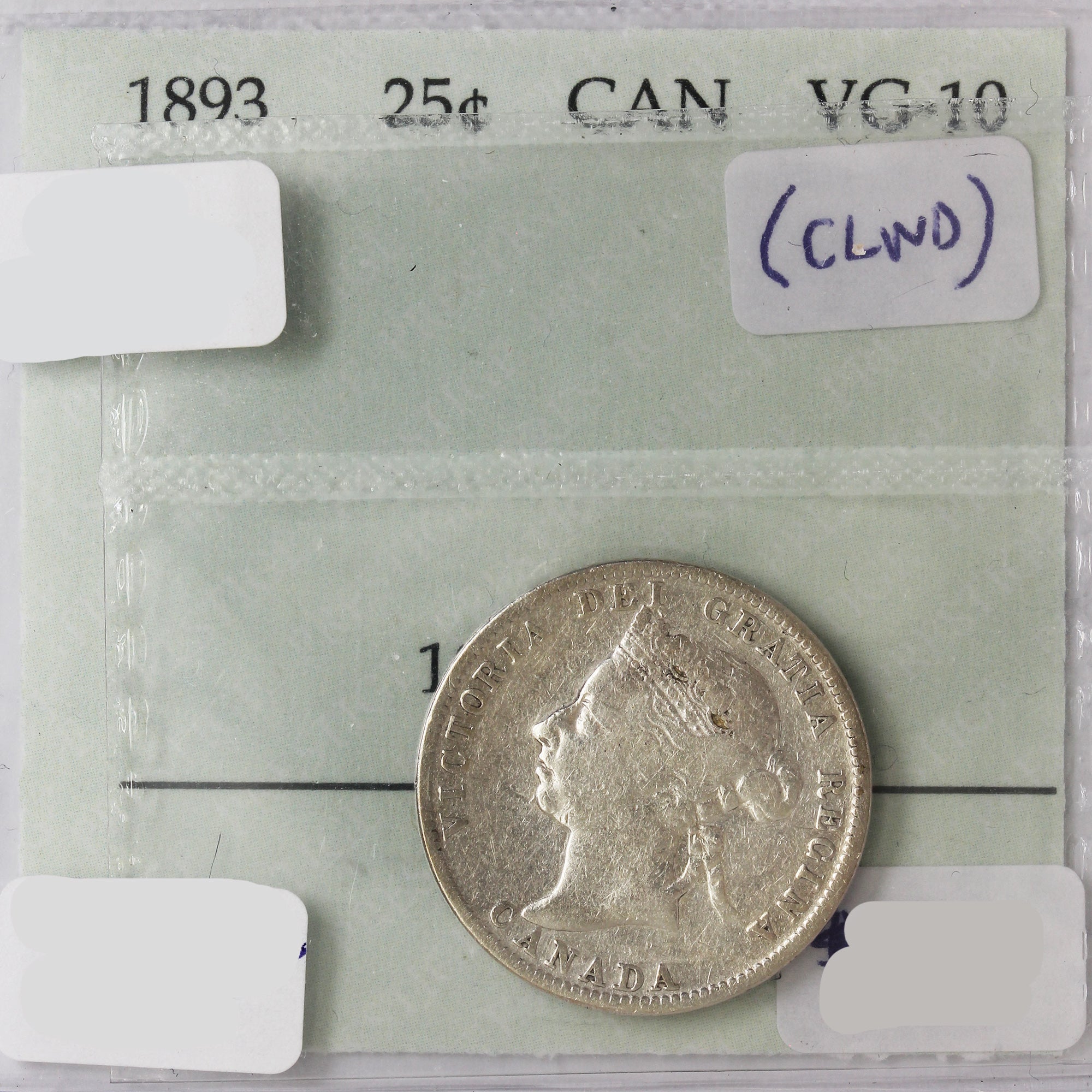 1893 Canada 25-cents Prestige Certified VG-10 (Cleaned) – Colonial Acres Coins