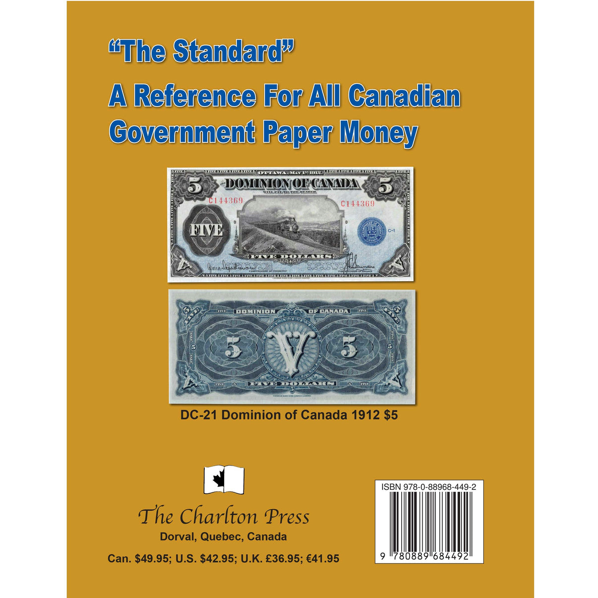 2025 Charlton Standard Catalogue Canadian Government Paper Money 36th ...