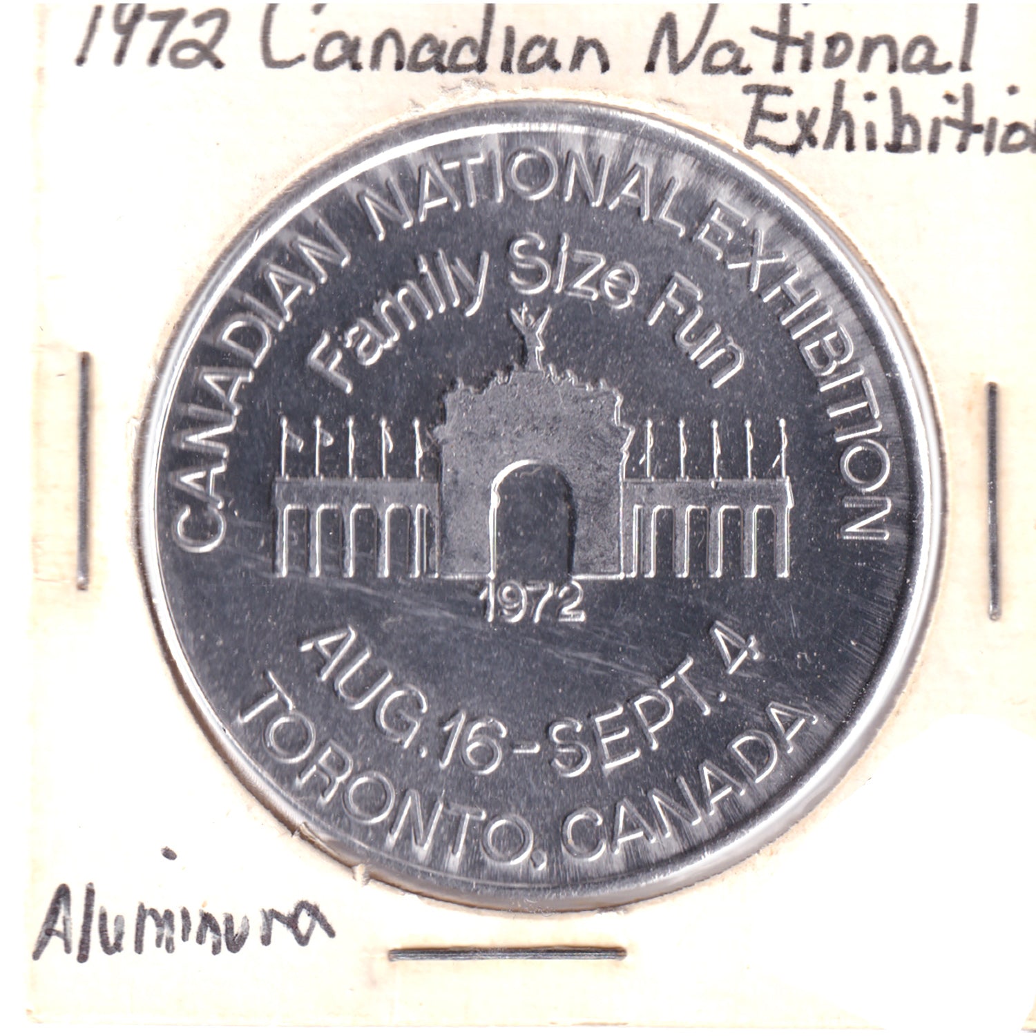 1972 Canadian National Exhibition Aluminum Token – Colonial Acres Coins