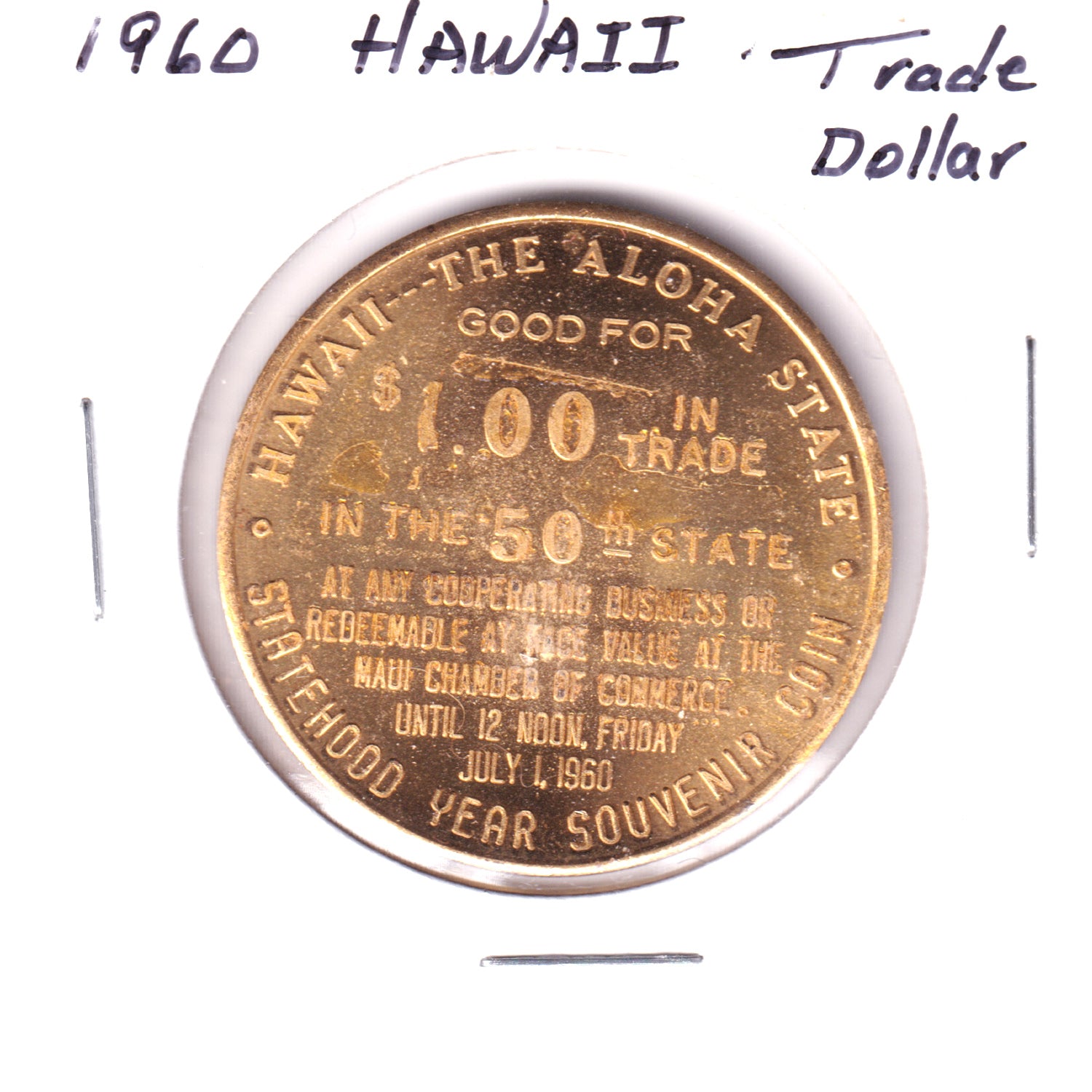 1960 Hawaii Trade Dollar Token – Colonial Acres Coins
