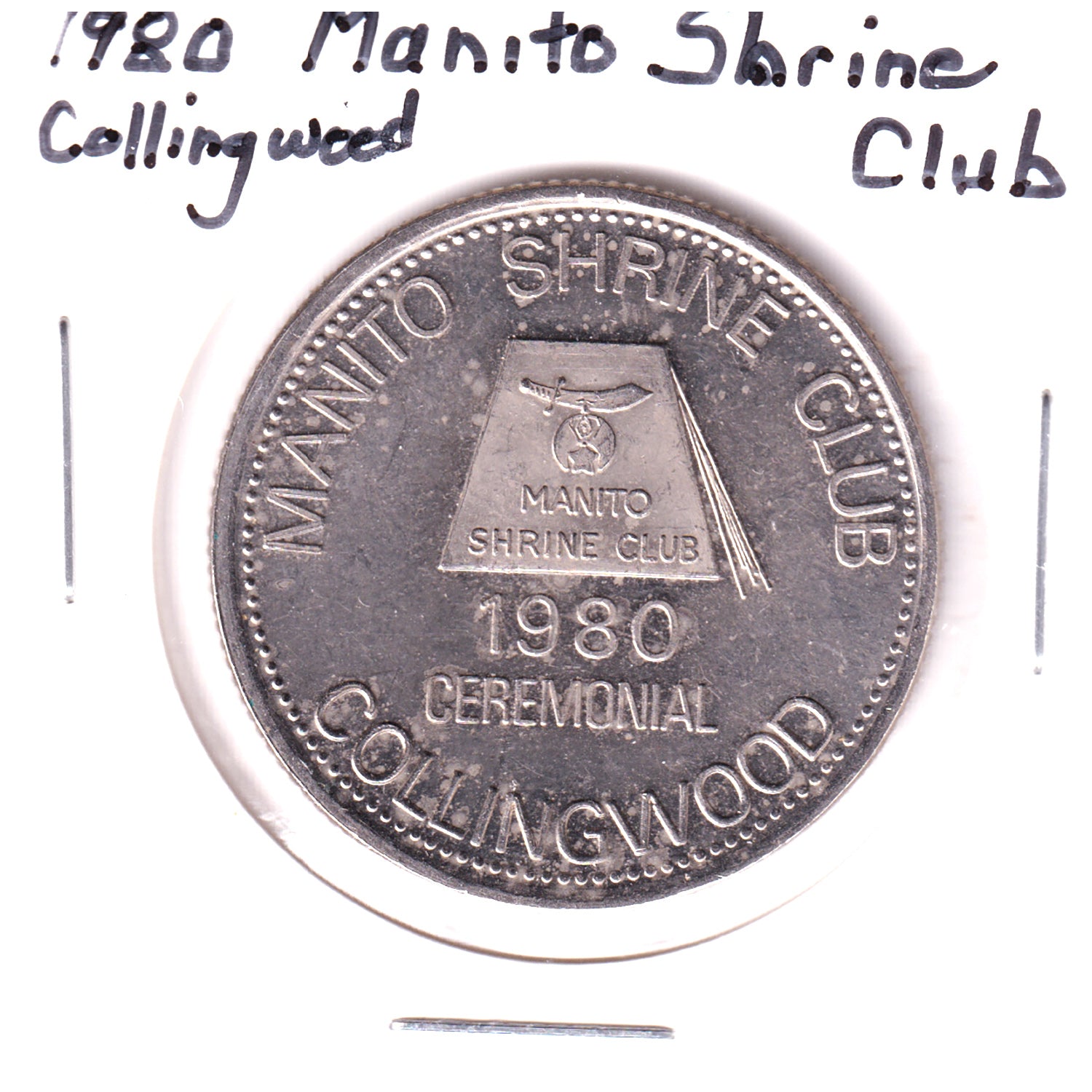 1980 Collingwood, Manito Shrine Club – Colonial Acres Coins