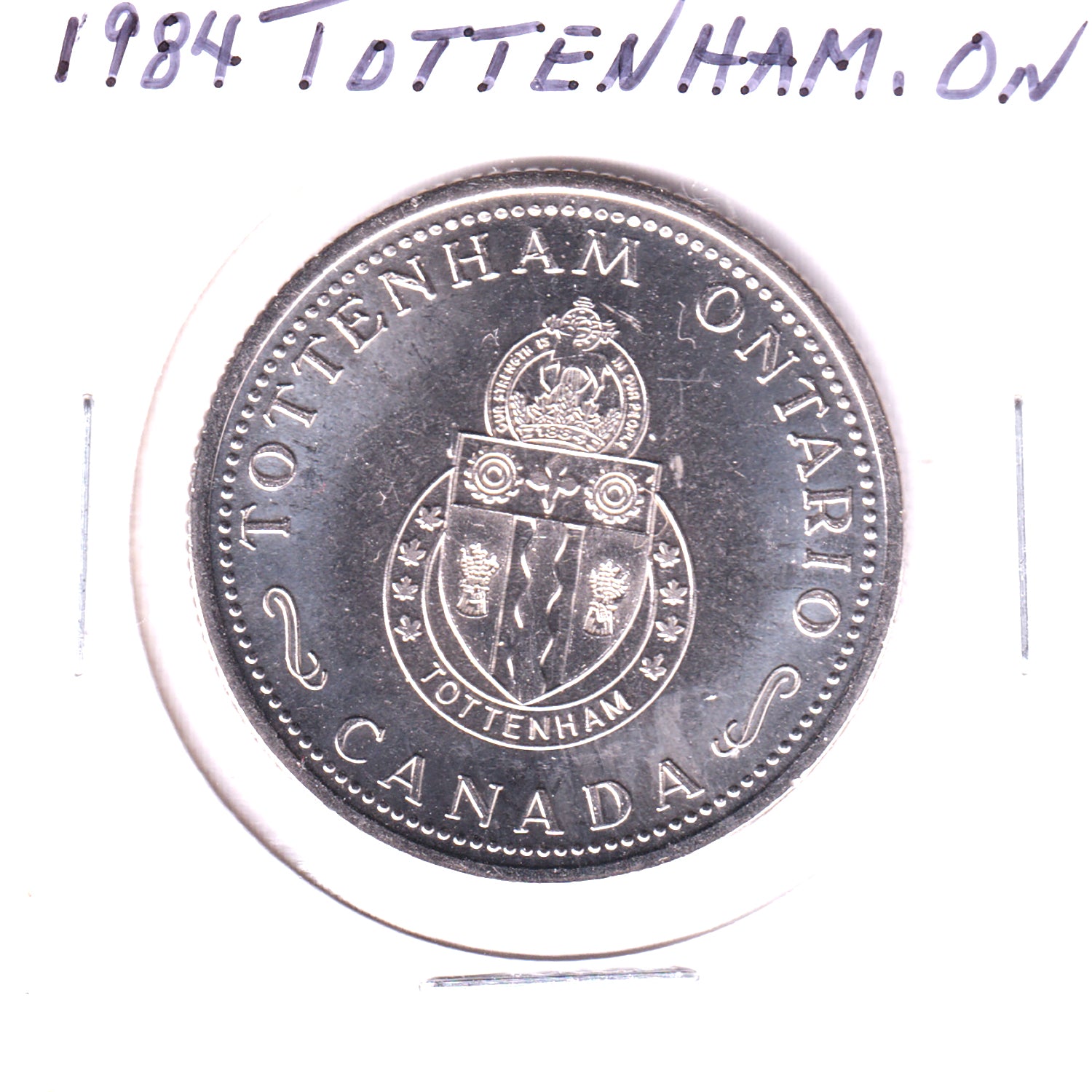 1984 Tottenham, ON Centennial Dollar Token – Colonial Acres Coins